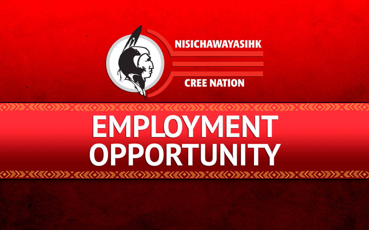 Economic Development Officer - Nisichawayasihk Cree Nation