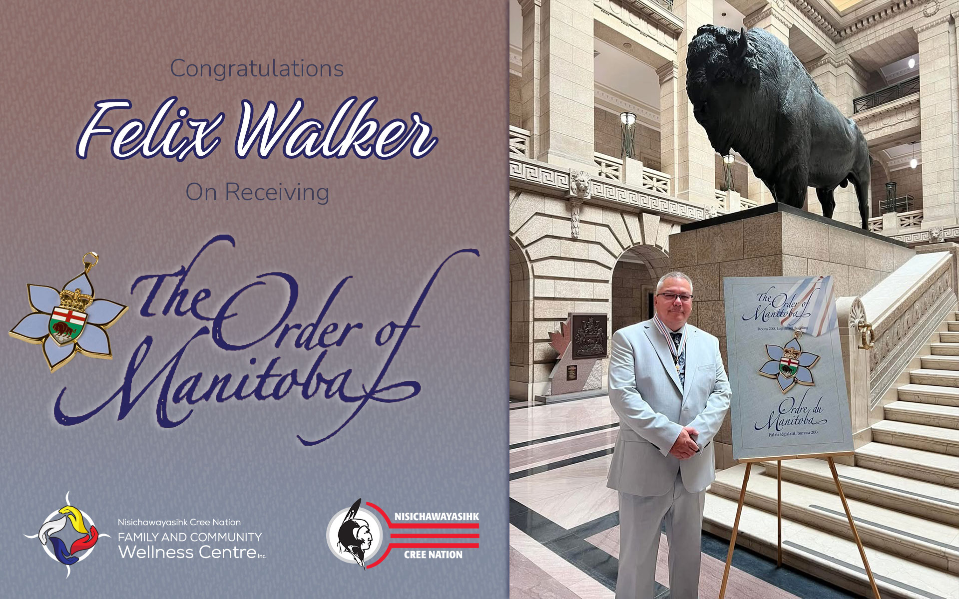 Recognizing Felix Walker on being Awarded the Order of Manitoba ...